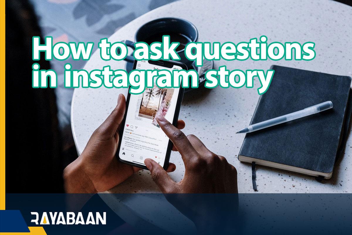 How To Ask Questions In Instagram Story 2023 Best Method Rayabaan How To Ask Questions In Instagram Story 2023 Best Method Rayabaan